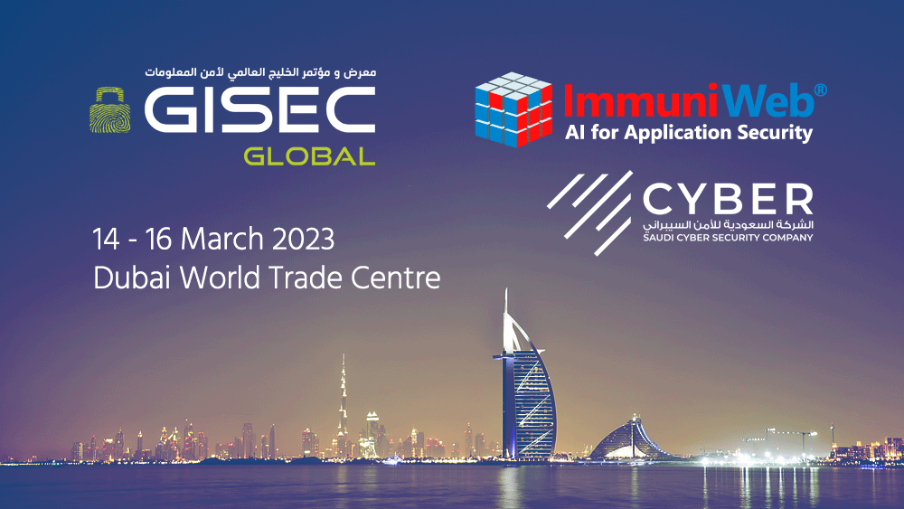 ImmuniWeb Participates at GISEC Global Cybersecurity Exhibition 2023 ImmuniWeb Participates at GISEC Global Cybersecurity Exhibition 2023