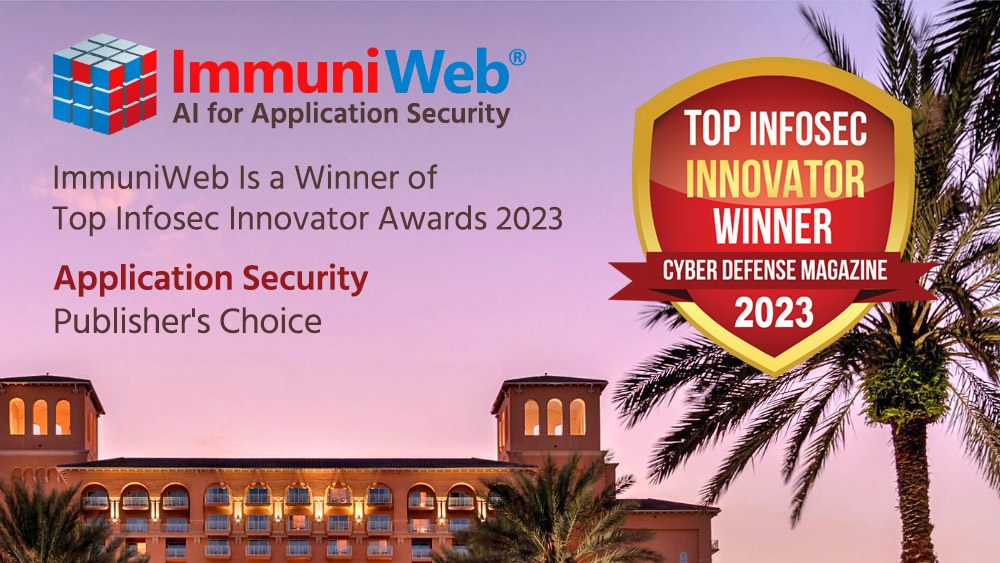 Immuniweb Named A Winner Of The Top Infosec Innovator Awards 2023