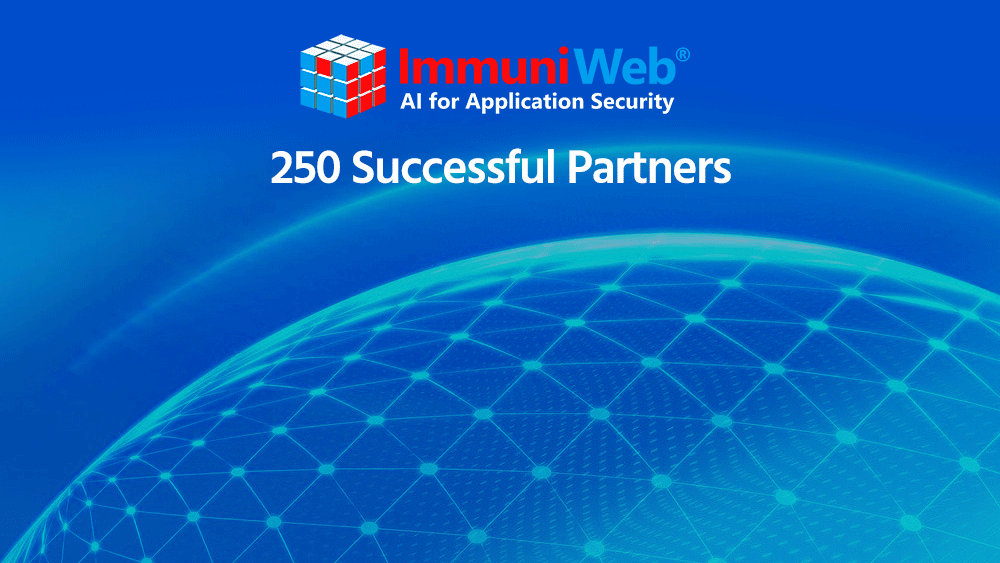 ImmuniWeb’s Global Partner Network Now Counts over 250 Successful ...