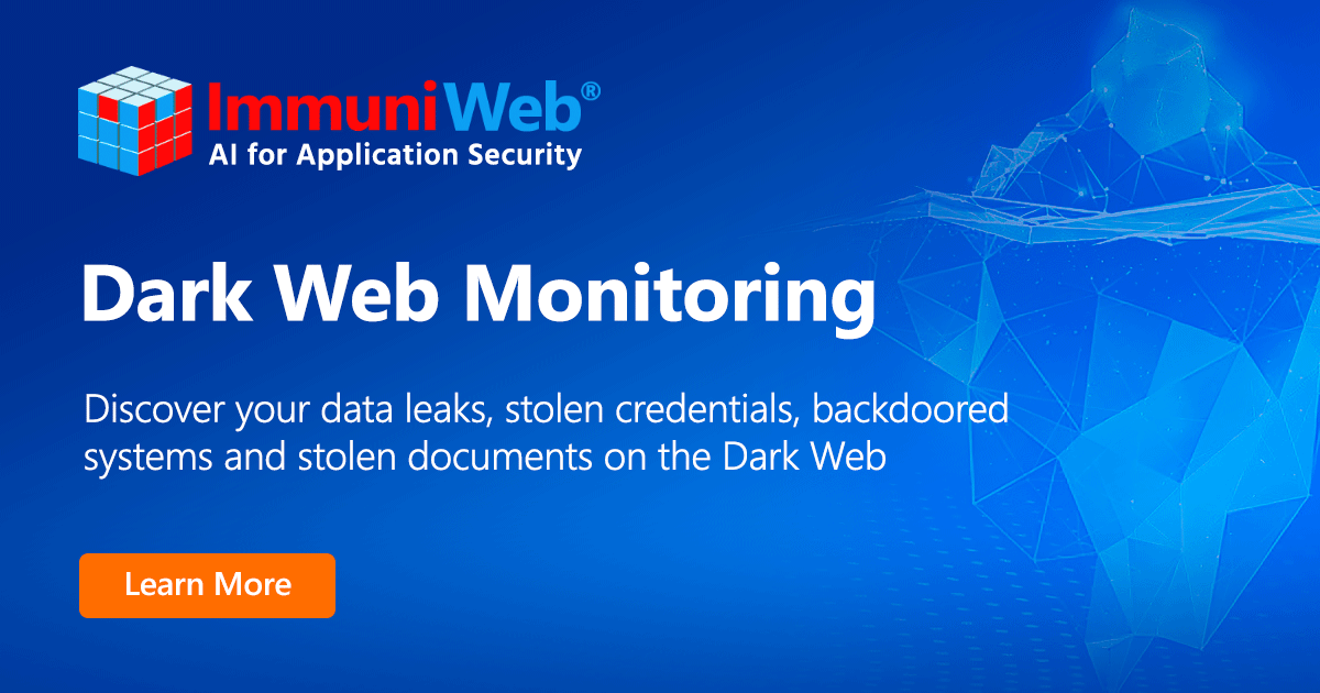 Dark Web Monitoring (DWM) Services | ImmuniWeb