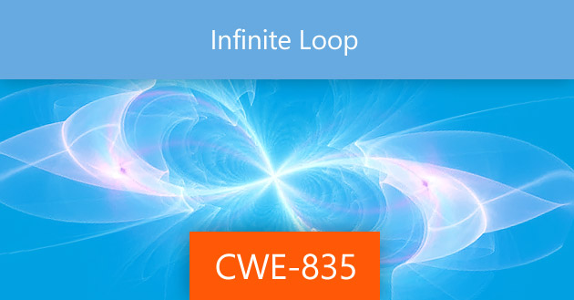 Infinite Loop Vulnerability | CWE-835 Weakness | Exploitation and ...